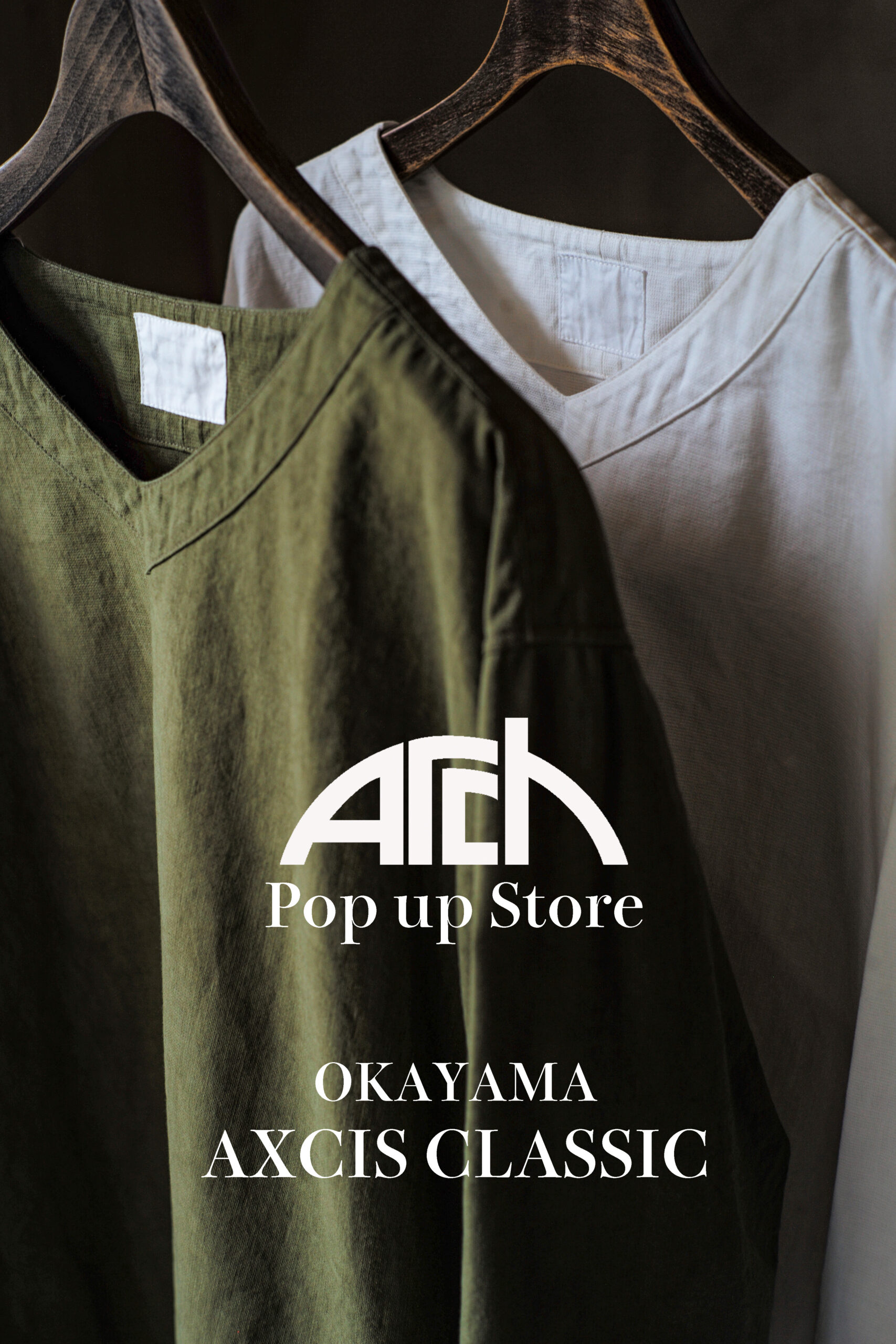 “イベント告知” Arch pop up store in 岡山 | ARCH アーチ - Sapporo / Tokyo